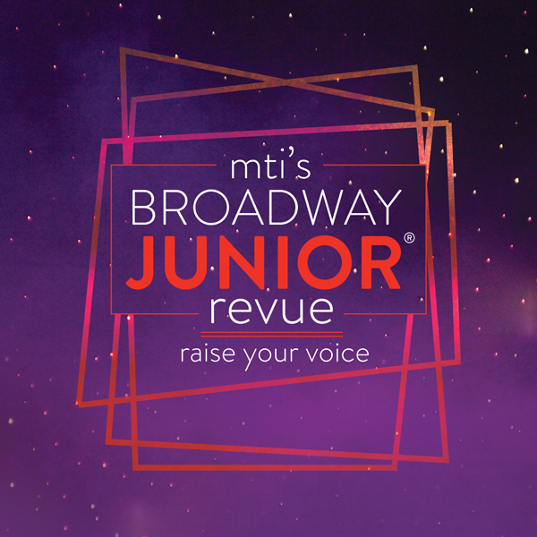 MTI's Broadway Junior Revue: Raise Your Voice | Hale Center Theater